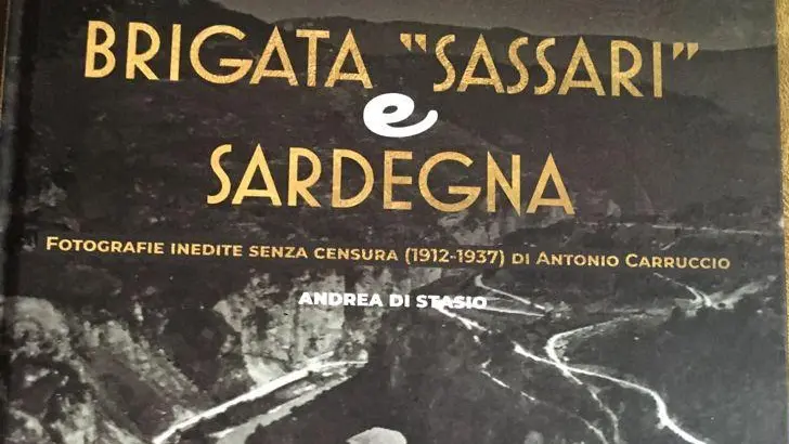 Brigata Sassari, le foto inedite nel volume del generale Andrea Di ...